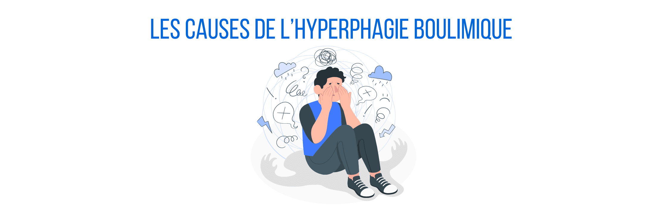 Hyperphagie symptômes et conséquences